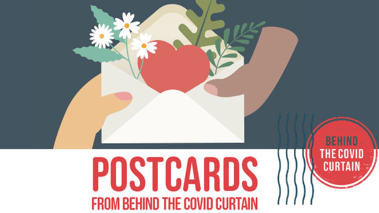 Postcards from Behind the COVID Curtain • COTA SA